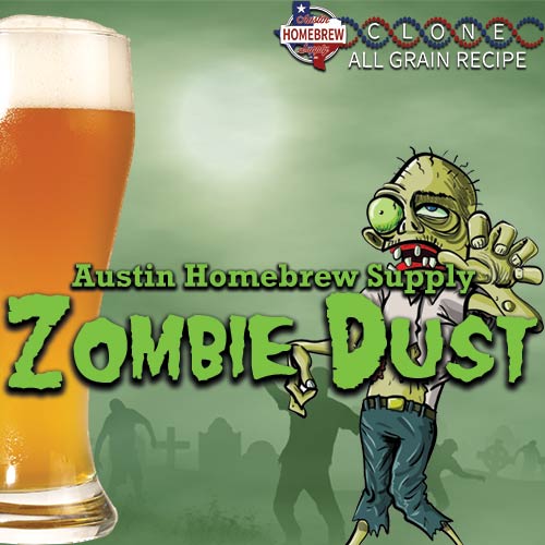 Zombie Dust Clone ALL GRAIN Recipe Kit